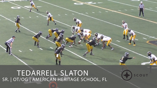 Tedarrell Slaton Jr. (American Heritage High School) - Senior OT/OG ...