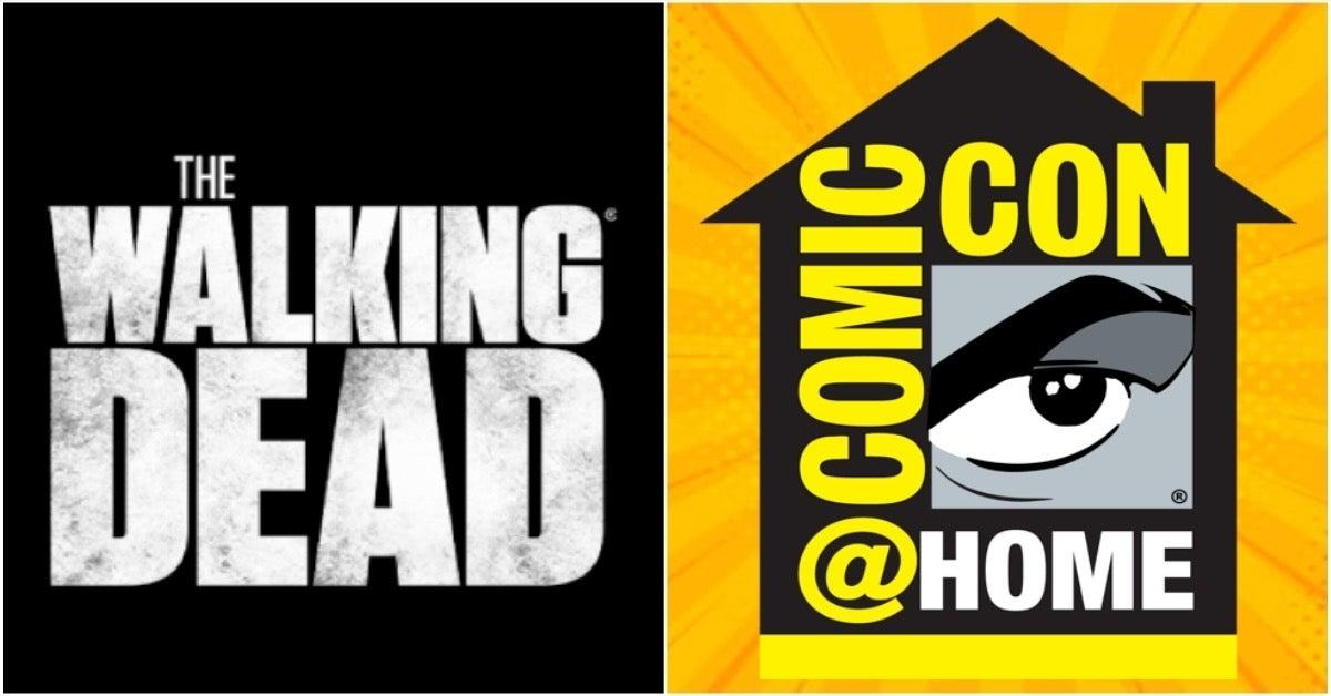San Diego Comic-Con at Home 2021: The Walking Dead Universe Virtual ...