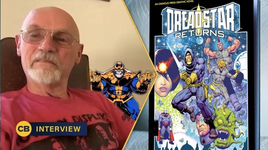 Jim Starlin: Dreadstar Returns, Avengers Fears, and Still Learning With ...