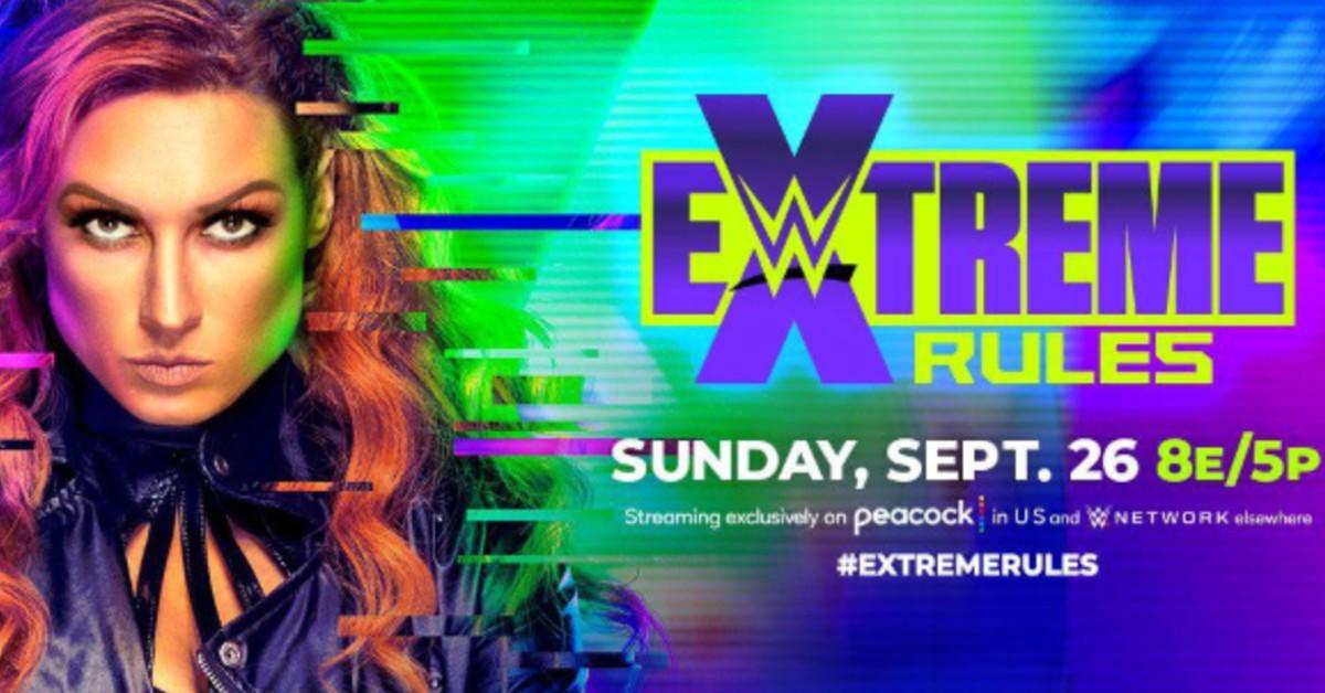 WWE Extreme Rules 2021 Start Time, How to Watch, Live Stream, Full Card