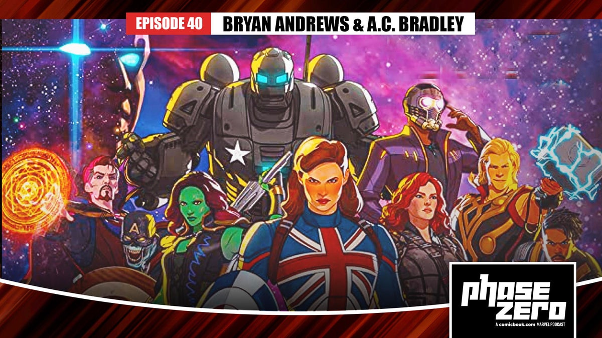 Phase Zero: What If...? Director Bryan Andrews, Write A.C. Bradley Join ...