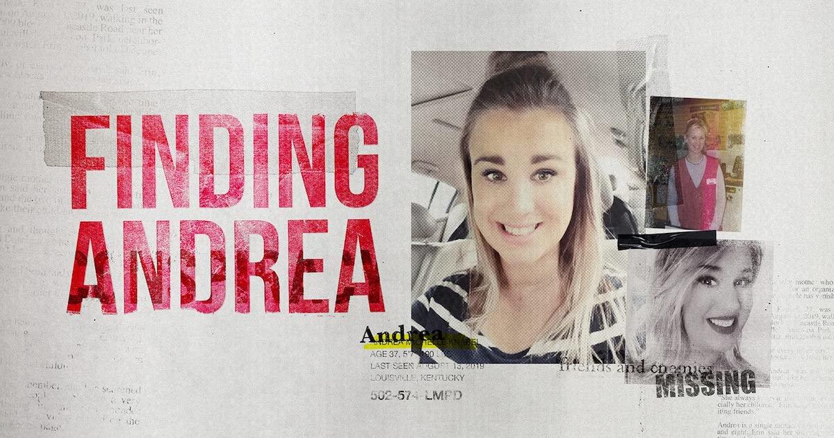 Andrea Knabel Investigators Believe 'Finding Andrea' Series Could Be ...