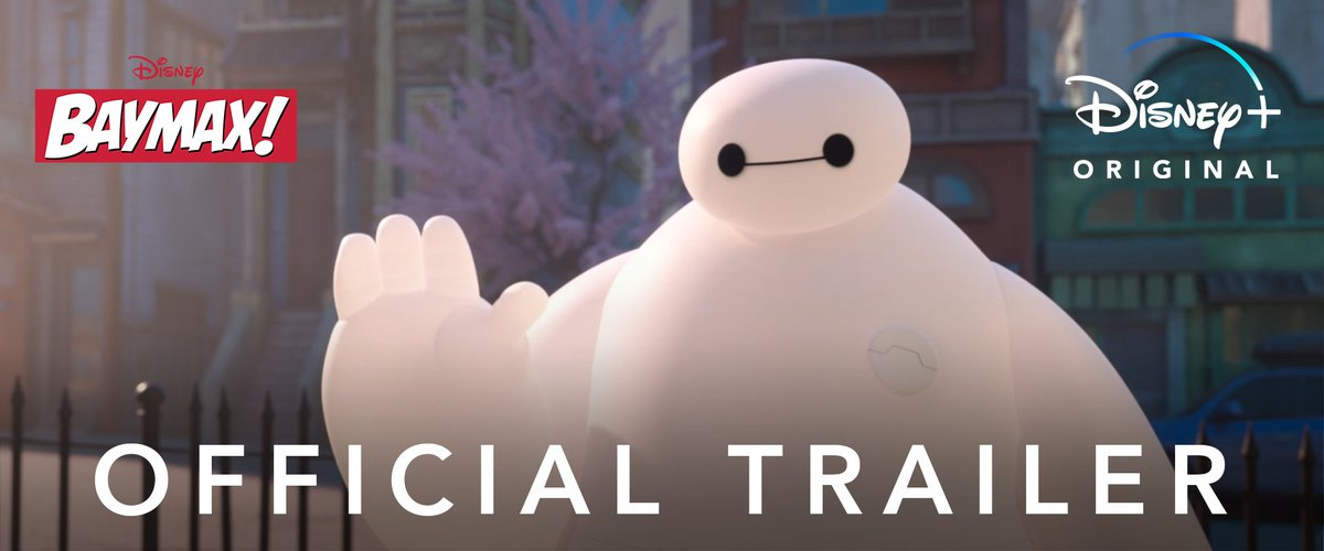 Disney+ Reveals Baymax Series Trailer