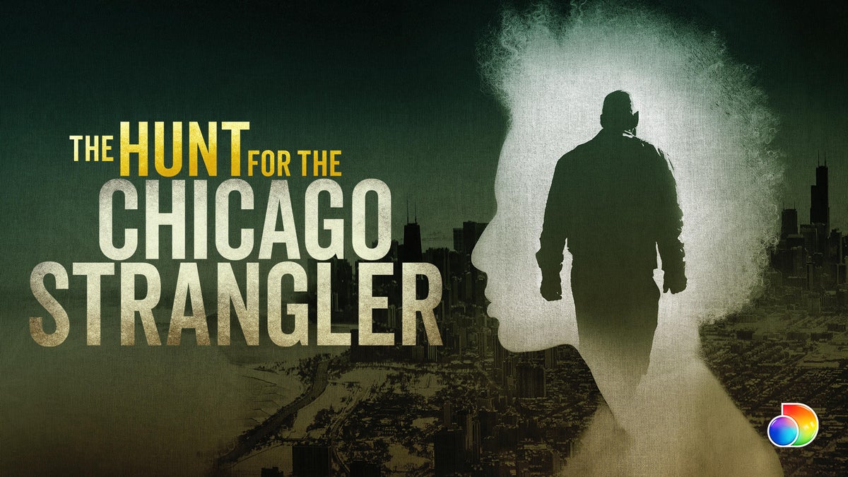 New Discovery+ Series to Chronicle the Hunt for the Chicago Strangler