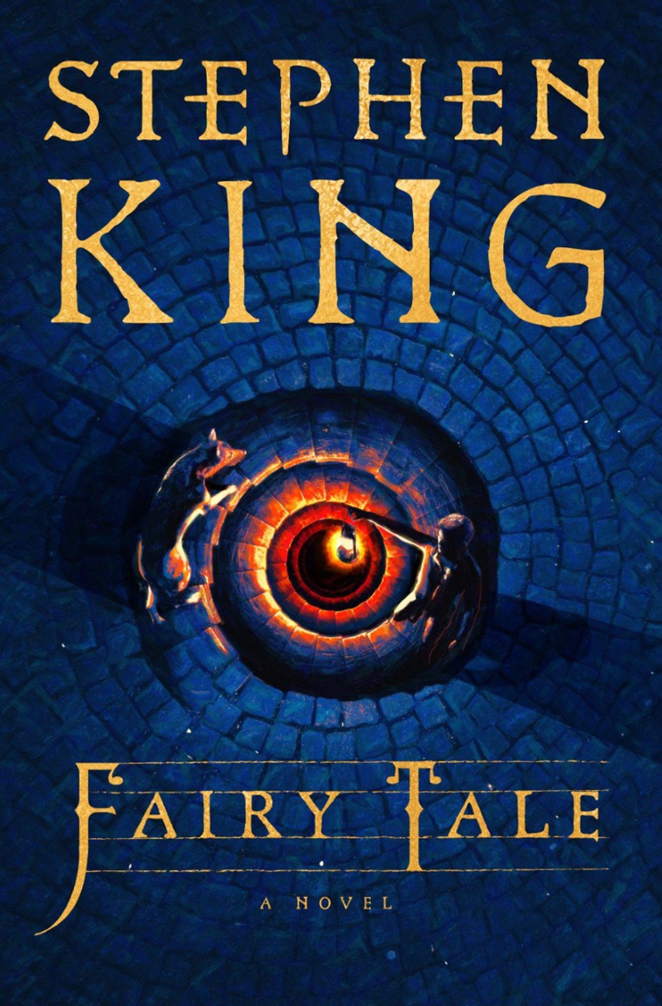 New Stephen King Novel Fairy Tale Announced For This Fall New Stephen King Novel Fairy Tale Announced For This Fall