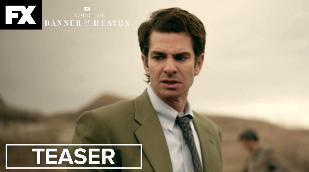 Andrew Garfield Stars In Under the Banner of Heaven FX Trailer