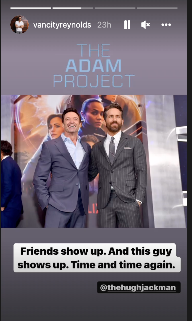 Ryan Reynolds and Hugh Jackman Exchange Sweets Words After The Adam ...