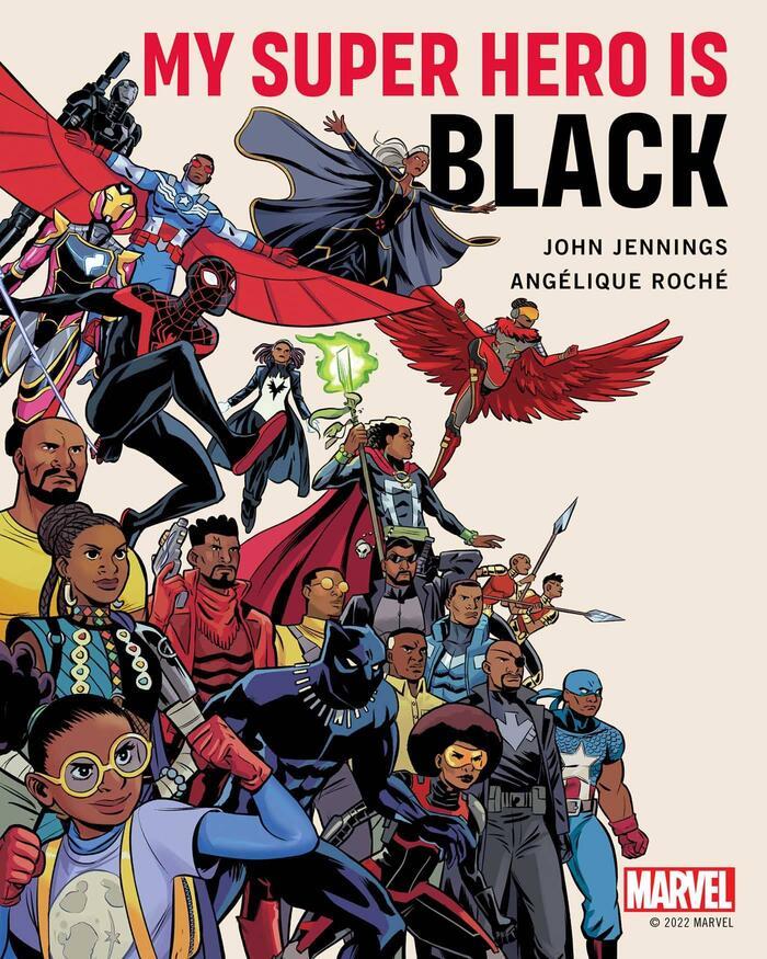 Marvel Gives Black Creators and Characters the Spotlight in My Super ...
