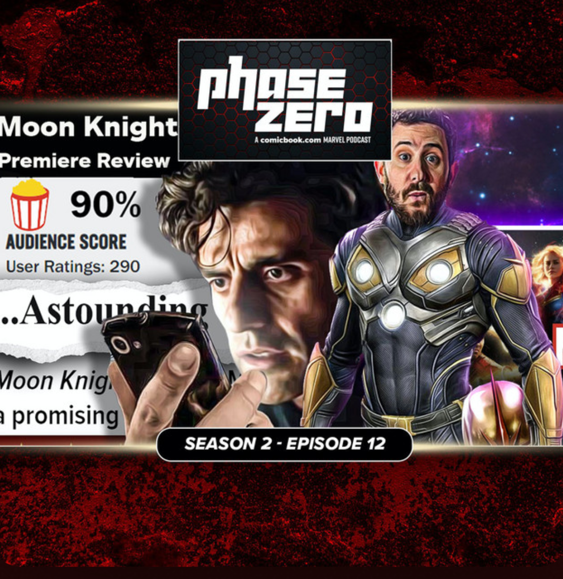 Phase Zero: Moon Knight Ep. 1 Recap, Nova, More MCU News