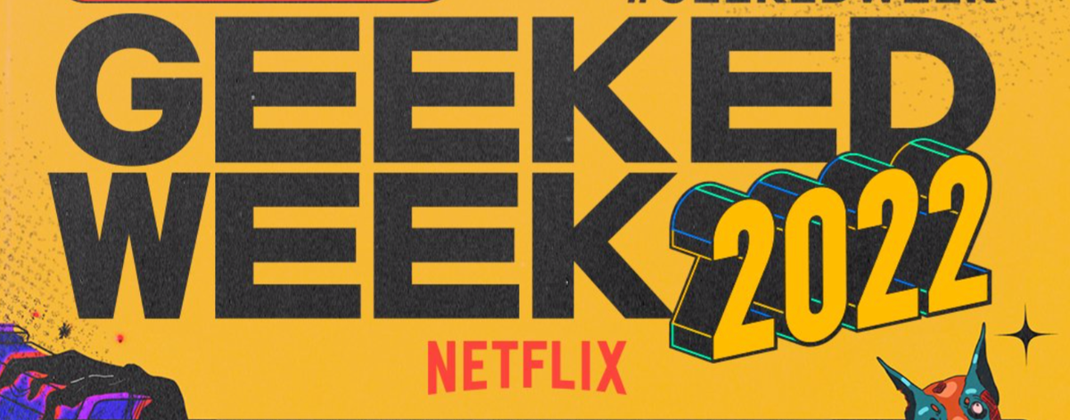 Netflix's Geeked Week 2022 Shares Anime Schedule
