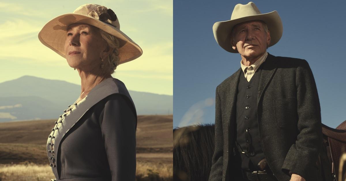 'Yellowstone' Fans Get First Look at Harrison Ford and Helen Mirren in ...