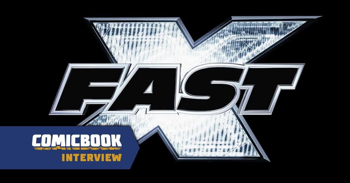 Fast X Director Louis Leterrier Explains the Importance of Bringing His ...