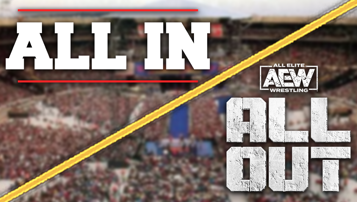 AEW Confirms ALL IN: London and ALL OUT Plans
