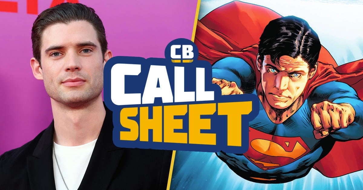 ComicBook Call Sheet: Casting DC Studios' Superman: Legacy