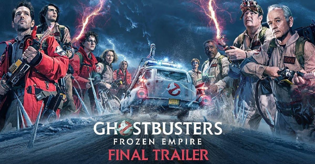 Ghostbusters: Frozen Empire Unleashes Every Ghost Ever in Final Trailer