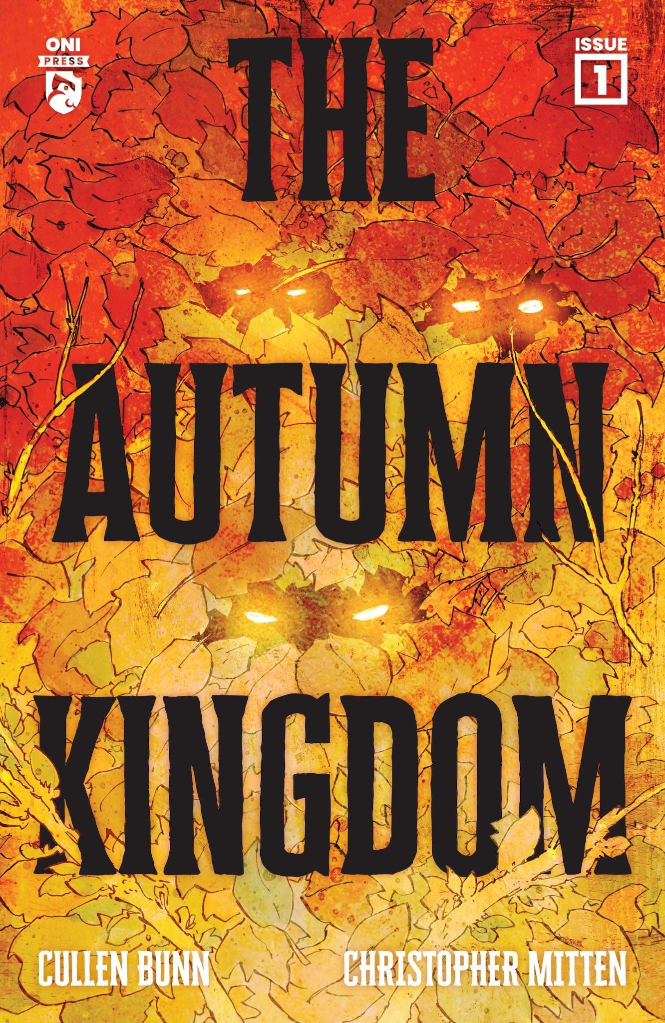 The Autumn Kingdom: Get Your First Look at Cullen Bunn and Christopher ...
