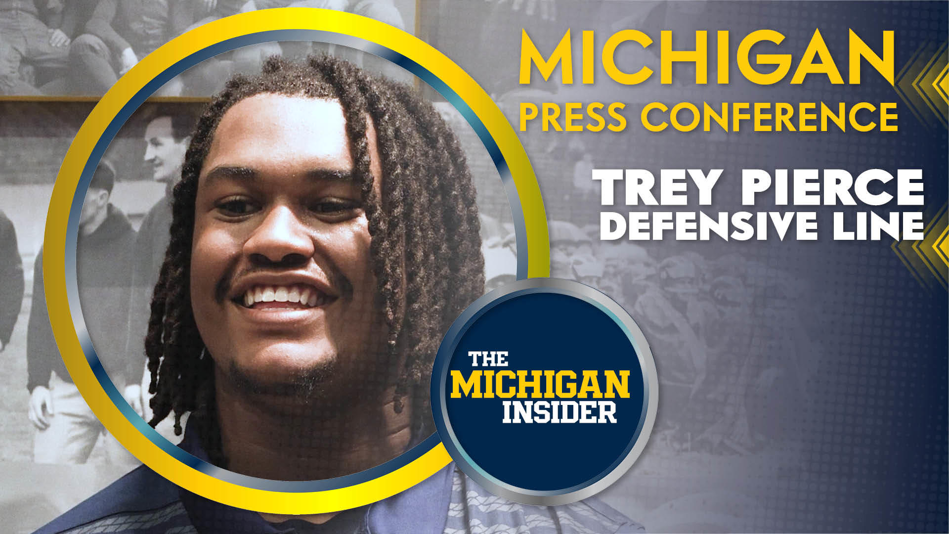 Michigan DL Trey Pierce - Talks About His Growth and Who Has Helped Him ...