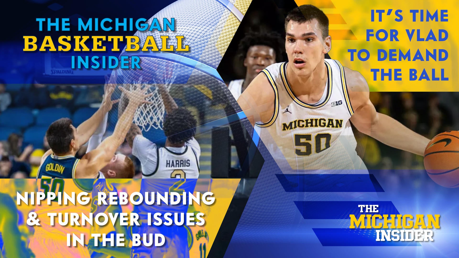 Michigan Basketball Insider with Tim McCormick - Vlad Needs to Demand ...