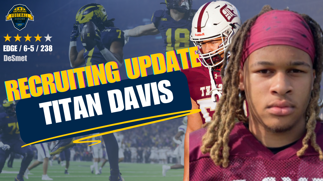 Michigan Recruiting Update - Titan Davis Talks Michigan and his ...