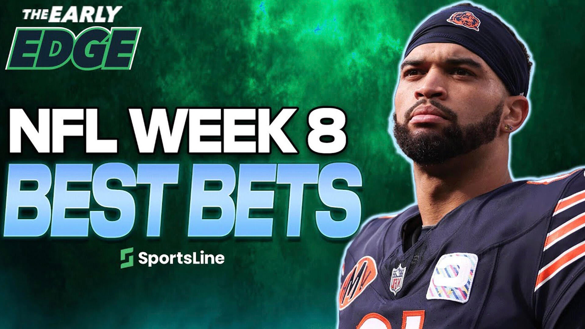 Our Experts' NFL Week 8 BETS and PICKS | The Early Edge Stream of ...