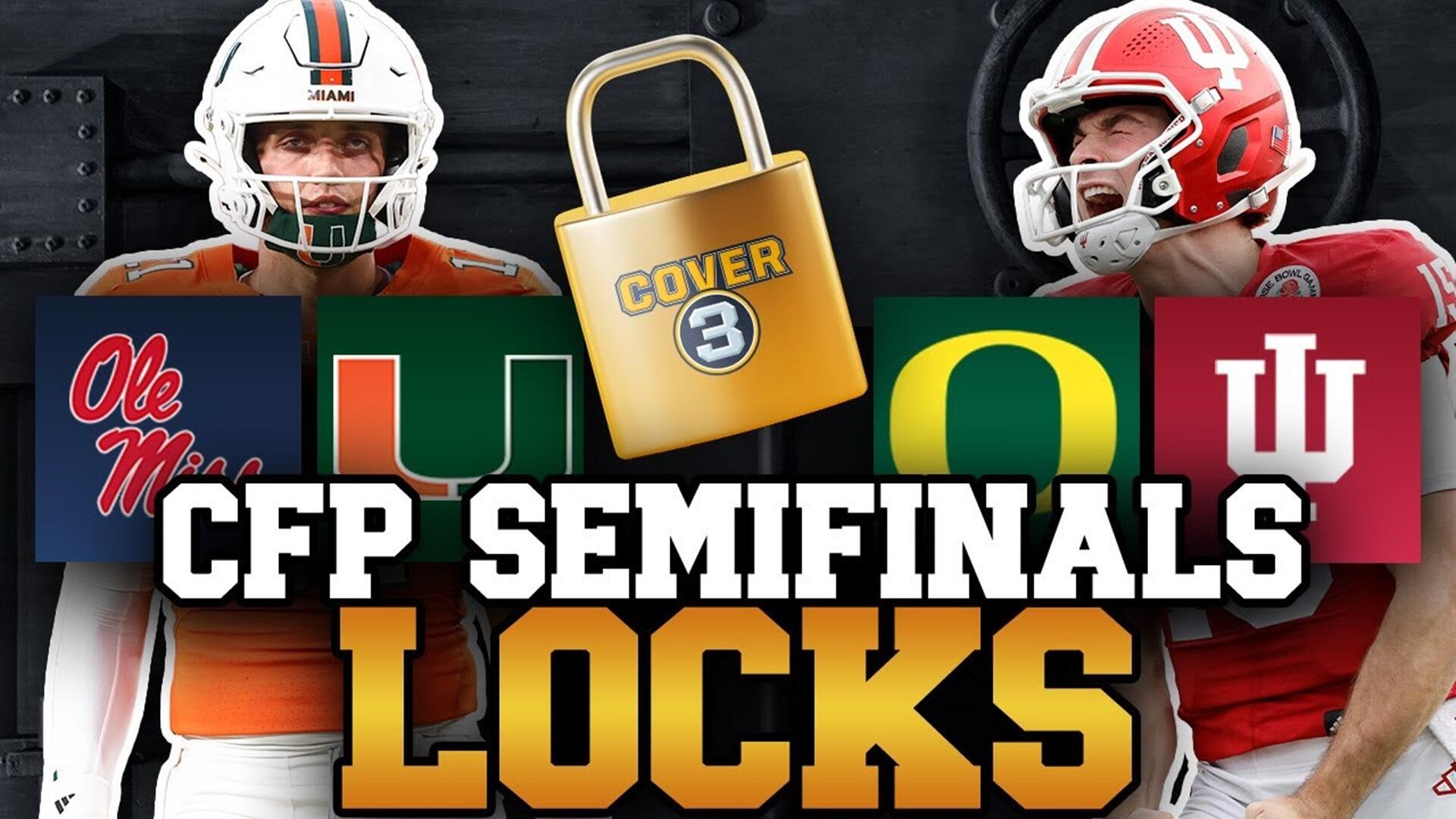 CFP Semifinal LOCKS: Best Bets & Picks | Cover 3 Stream of NCAA ...