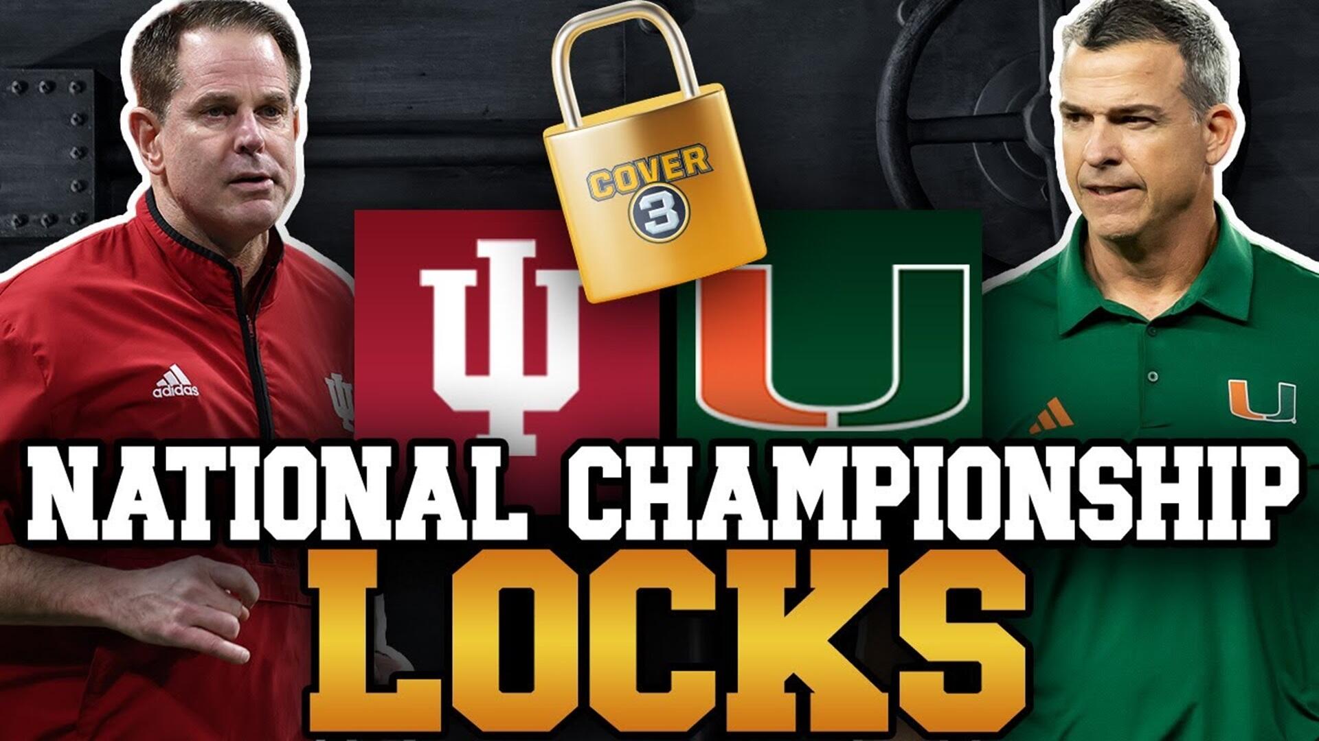 National Championship LOCKS: Best Bets & Preview | Cover 3 Stream of ...