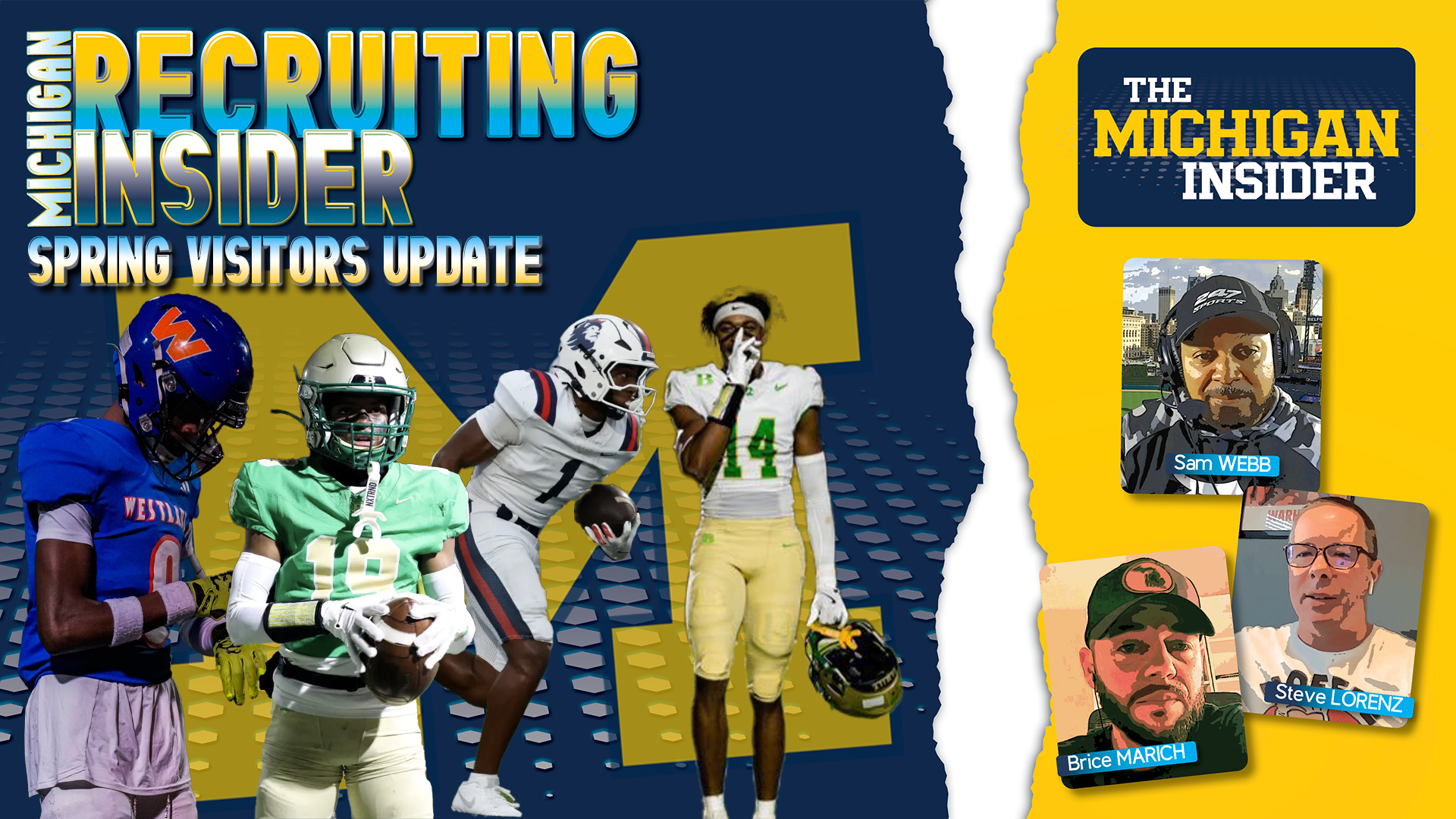TMI - Michigan Recruiting Insider with Sam Webb, Brice Marich and Steve ...