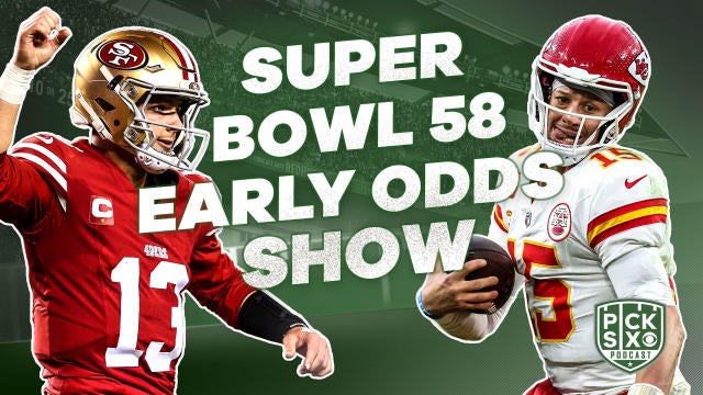 Pick Six - Super Bowl 58 EARLY Look at the Lines: Odds, Picks ...