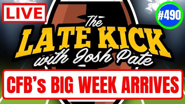 Late Kick Live Ep 490: CFB's Huge Week | Most Hated Teams | Napier Job ...