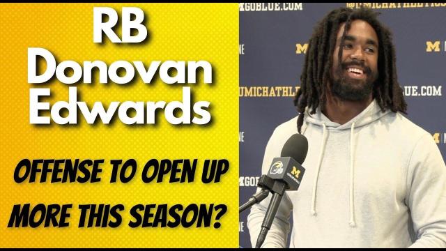 Michigan RB Donovan Edwards talks about the offense