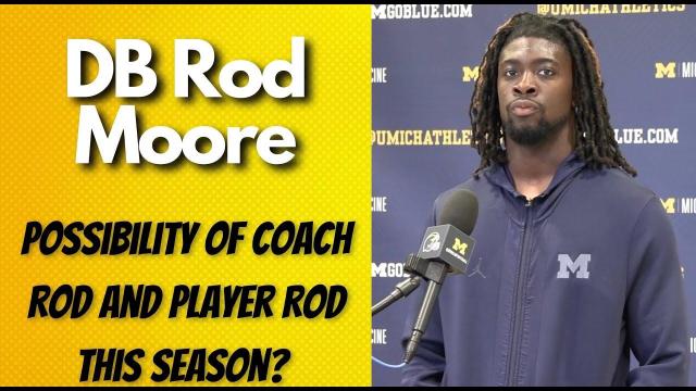 Michigan DB Rod Moore talks about possibility of playing this fall