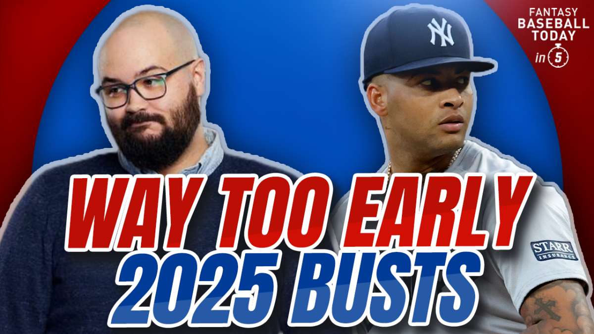 Way Too Early 2025 Busts Including Matt Chapman & Luis Gil! - CBSSports.com