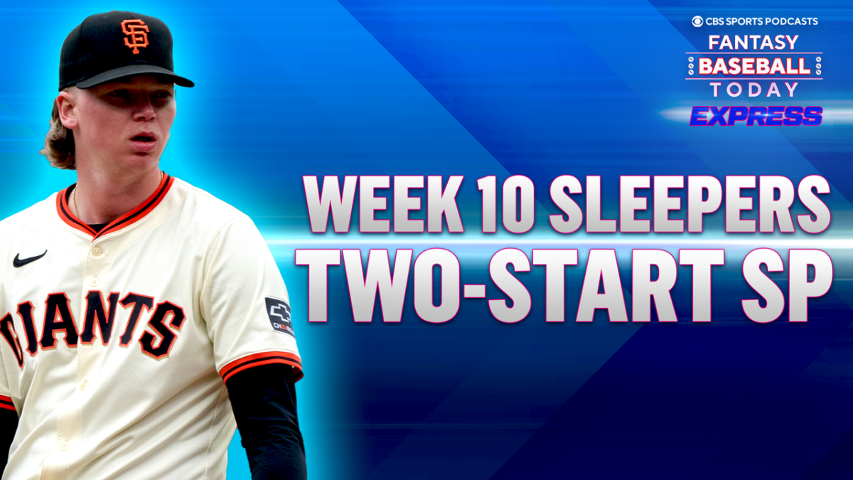 Week 10 Sleepers & Two-Start Pitchers! - CBS Sports