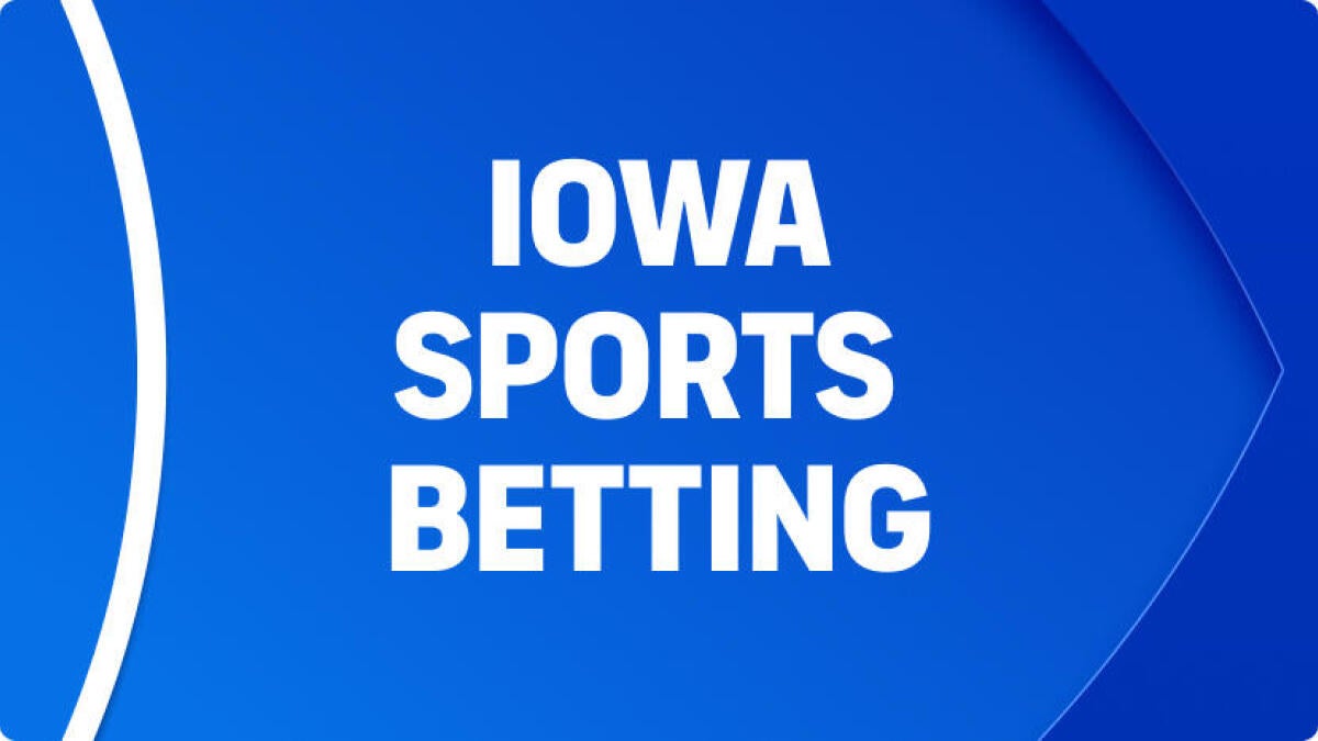 Iowa sports betting 2026: Best IA sportsbooks and betting apps - CBS Sports