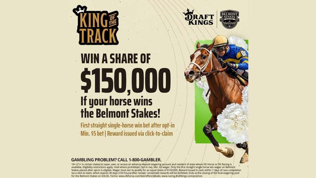DK Horse promo code for 2026 Belmont Stakes: Get a share of $150,000 if ...
